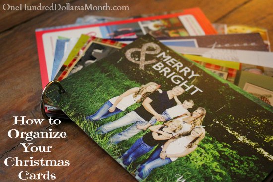 How to Organize Your Christmas Cards - One Hundred Dollars a Month